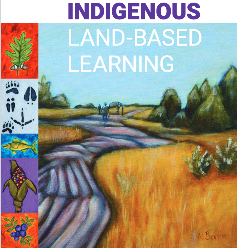 Indigenous Land-Based Learning - Take Me Outside