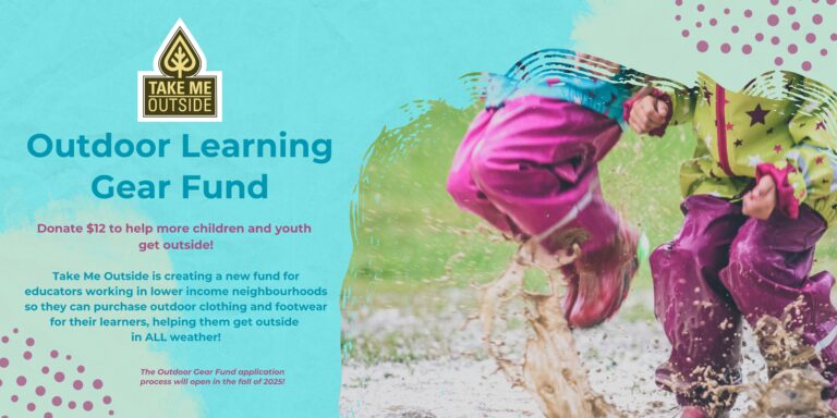 Outdoor Learning Gear Fund - Take Me Outside