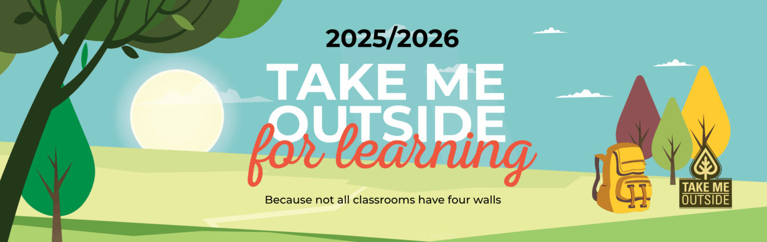 Take Me Outside for Learning Challenge - Take Me Outside